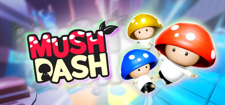 Mush Dash General Discussions :: Steam Community