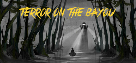 Steam Community :: Terror On The Bayou