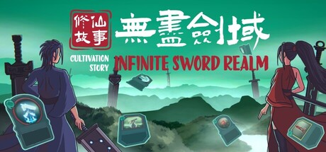 Cultivation Story: Infinite Sword Realm General Discussions :: Steam ...