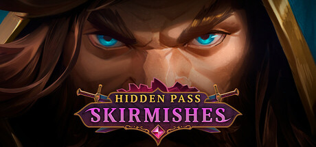 Hidden Pass Skirmishes General Discussions :: Steam Community