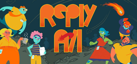 Steam Community :: Reply All