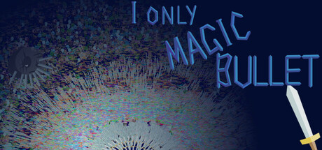 Steam Community :: I Only Magic Bullet
