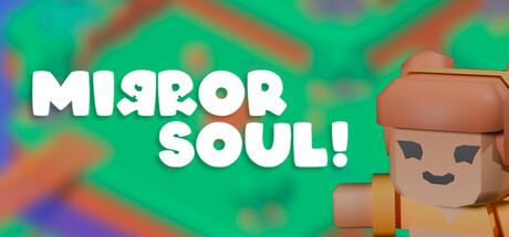 Mirror Soul! General Discussions :: Steam Community