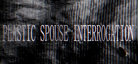 Steam Community :: Plastic Spouse Interrogation