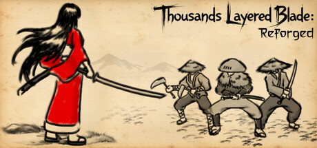 Steam Community :: Thousands Layered Blade: Reforged
