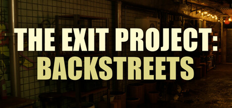 Steam Community :: The Exit Project: Backstreets