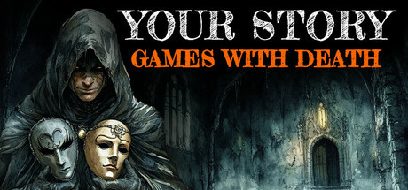 Steam Community :: Your Story: Games with Death