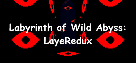 Steam Community :: Labyrinth of Wild Abyss: LayeRedux