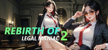 Steam Community :: Rebirth of Legal maniac 2