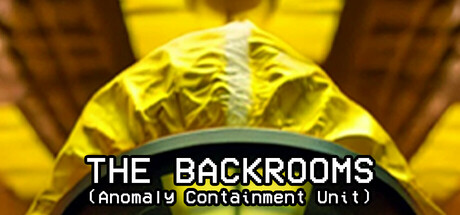 The Backrooms: Anomaly Containment Unit General Discussions :: Steam ...