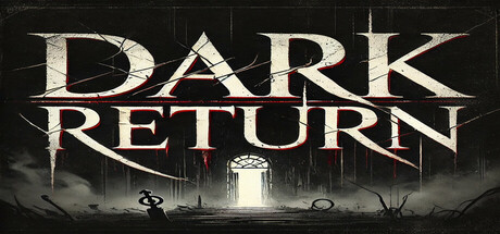 Steam Community :: Dark Return