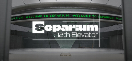 Separium: 12th Elevator General Discussions :: Steam Community