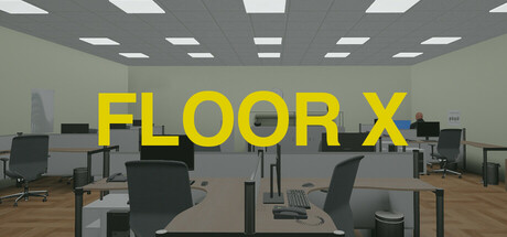FLOOR X General Discussions :: Steam Community