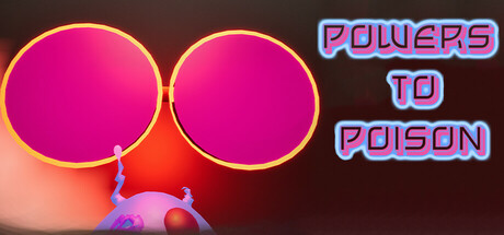 Steam Community :: Powers To Poison