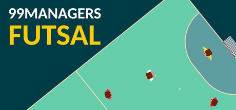 Steam Community :: 99Managers Futsal Edition