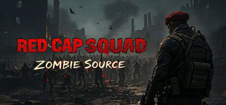 Red Cap Squad: Zombie Source General Discussions :: Steam Community