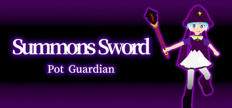 Steam Community :: Summons Sword: Pot Guardian