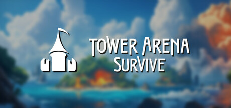 Steam Community :: Tower Arena Survive
