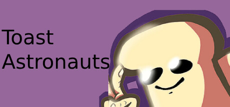 Steam Community :: Toast Astronauts