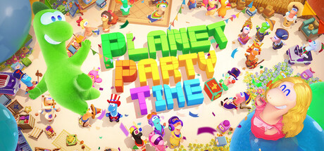 Planet Party Time General Discussions :: Steam Community