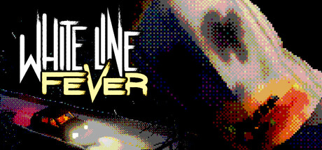 Steam Community :: White Line Fever