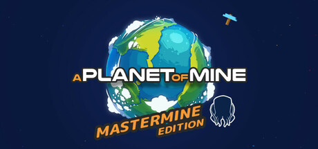 Steam Community :: A Planet of Mine MasterMine Edition