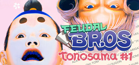 Steam Community :: Feudal Bros - Tonosama #1