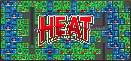 Heat incremental General Discussions :: Steam Community