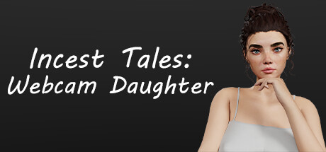 Steam Community :: Incest Tales: Webcam Daughter