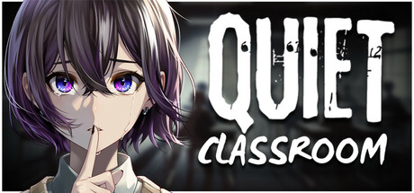 Quiet Classroom General Discussions :: Steam Community