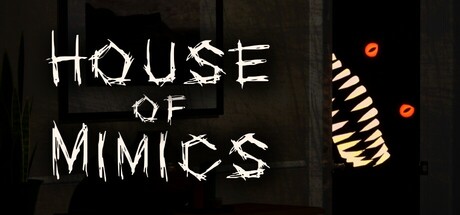 Steam Community :: House of Mimics