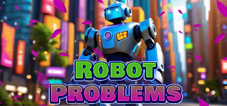 Steam Community :: Robot Problems