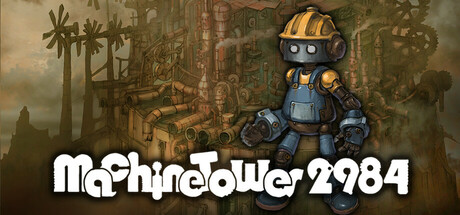 Machine Tower 2984 General Discussions :: Steam Community