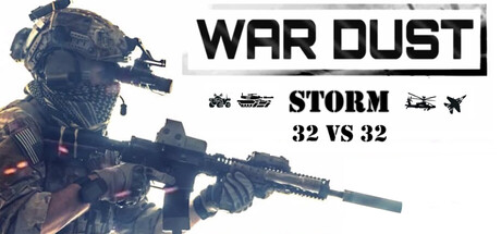 WAR DUST : STORM General Discussions :: Steam Community