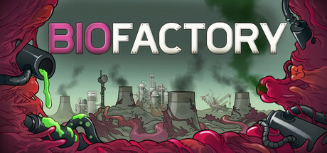 Steam Community :: Biofactory