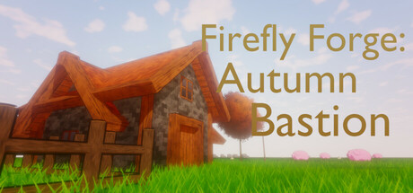 Steam Community :: Firefly Forge: Autumn Bastion