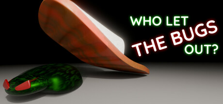 Who Let The Bugs Out? General Discussions :: Steam Community