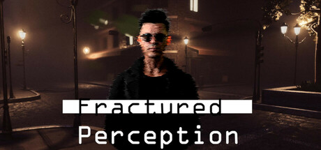 Steam Community :: Fractured Perception