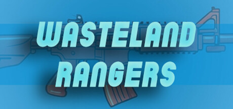 Steam Community :: Wasteland Rangers