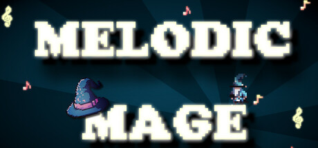 Melodic Mage General Discussions :: Steam Community