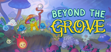 Steam Community :: Beyond the Grove