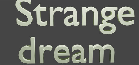 Steam Community :: Strange Dream