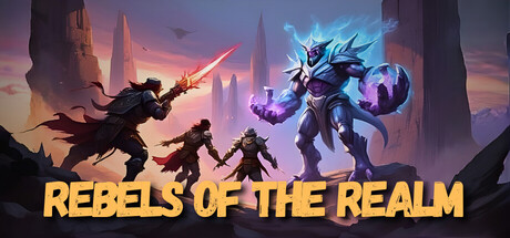Rebels of the Realm General Discussions :: Steam Community