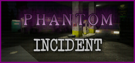 Steam Community :: Phantom Incident