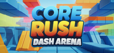 Steam Community :: Core Rush ! Dash Arena