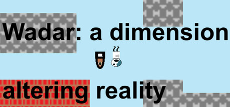 Steam Community :: Wadar: a dimension altering reality