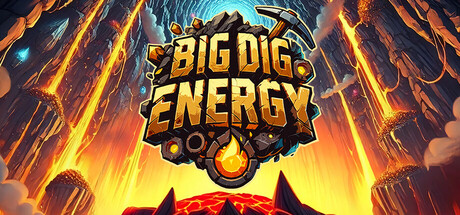 Steam Community :: Big Dig Energy