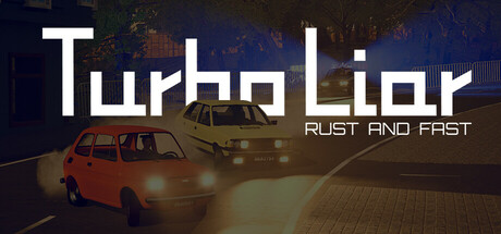 Turbo Liar: Rust & Fast General Discussions :: Steam Community