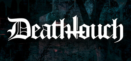 Steam Community :: Deathtouch