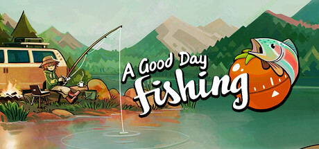 A Good Day Fishing General Discussions :: Steam Community